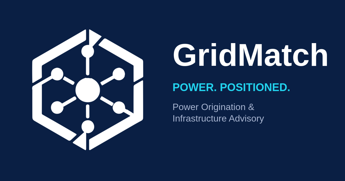 GridMatch — Power Origination Advisory
